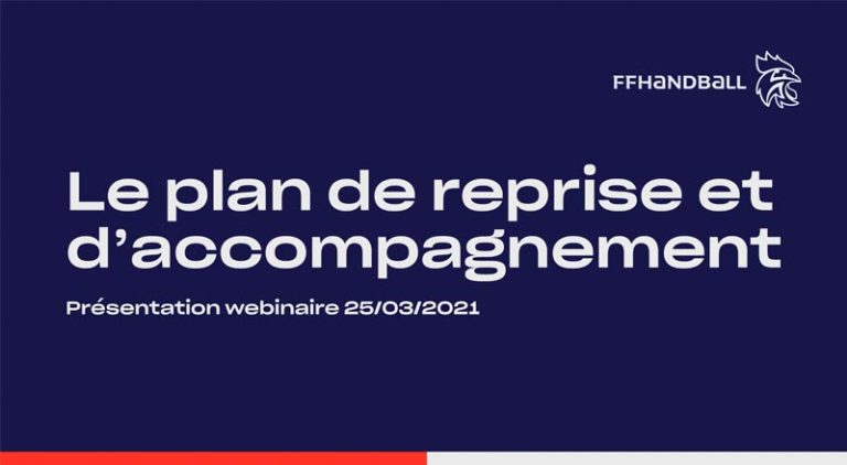 Webinaire FFHB n°1 : mise en œuvre du plan de reprise et d’accompagnement - CDHBY